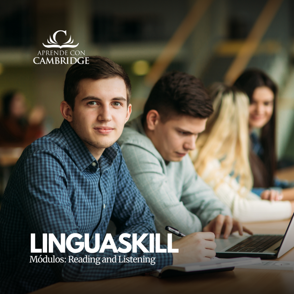 Linguaskill: Reading and Listening – Aprende con Cambridge